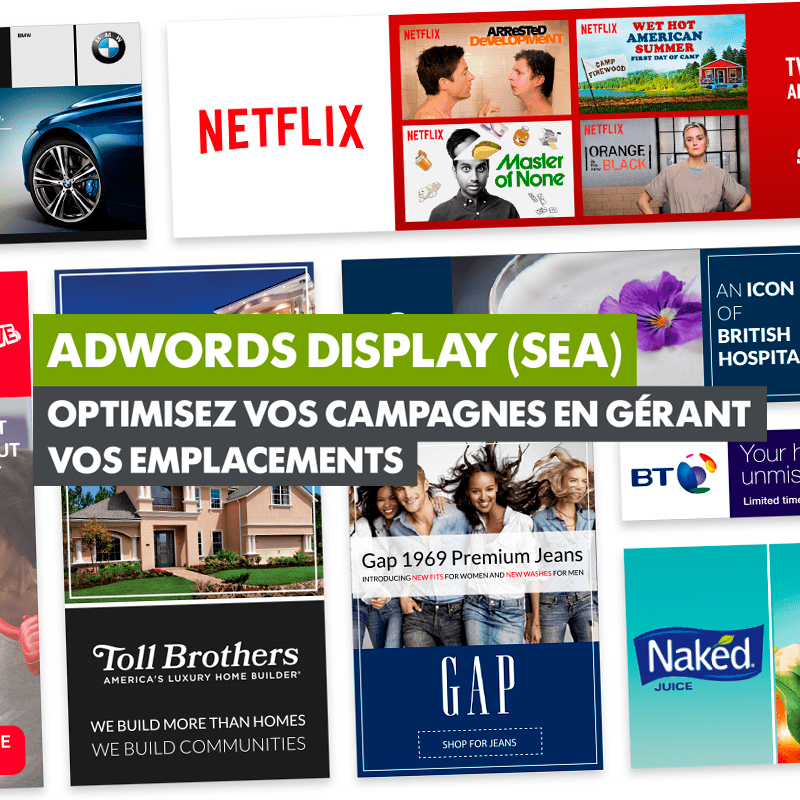 Adwords Display : optimisez vos campagnes en gérant vos emplacements ...