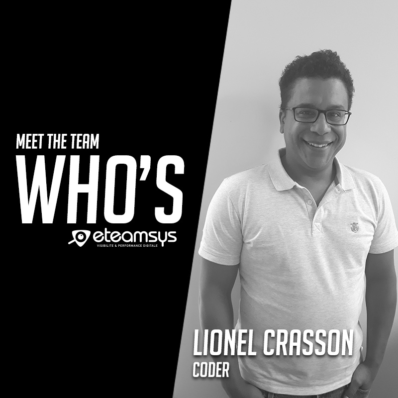 MEET THE TEAM : Lionel - Coder | Agence Référencement Belgique : société référencement google