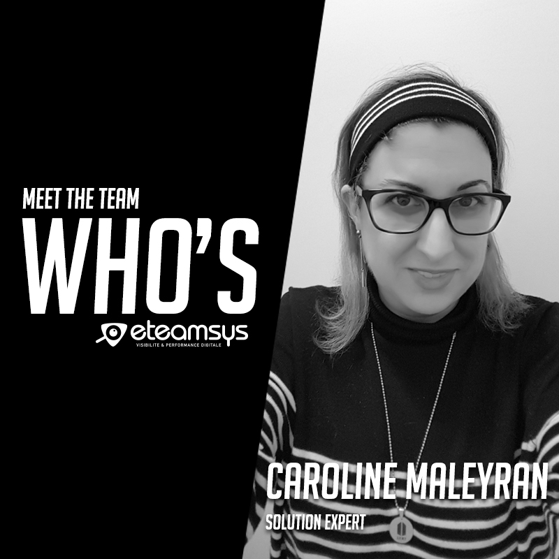 MEET THE TEAM : CAROLINE - SOLUTION EXPERT | Agence Référencement ...